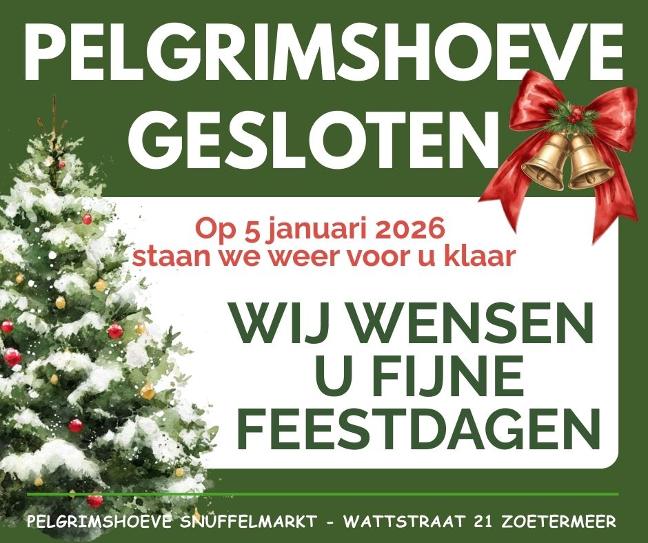Pelgrimshoeve – Snuffelmarkt Zoetermeer